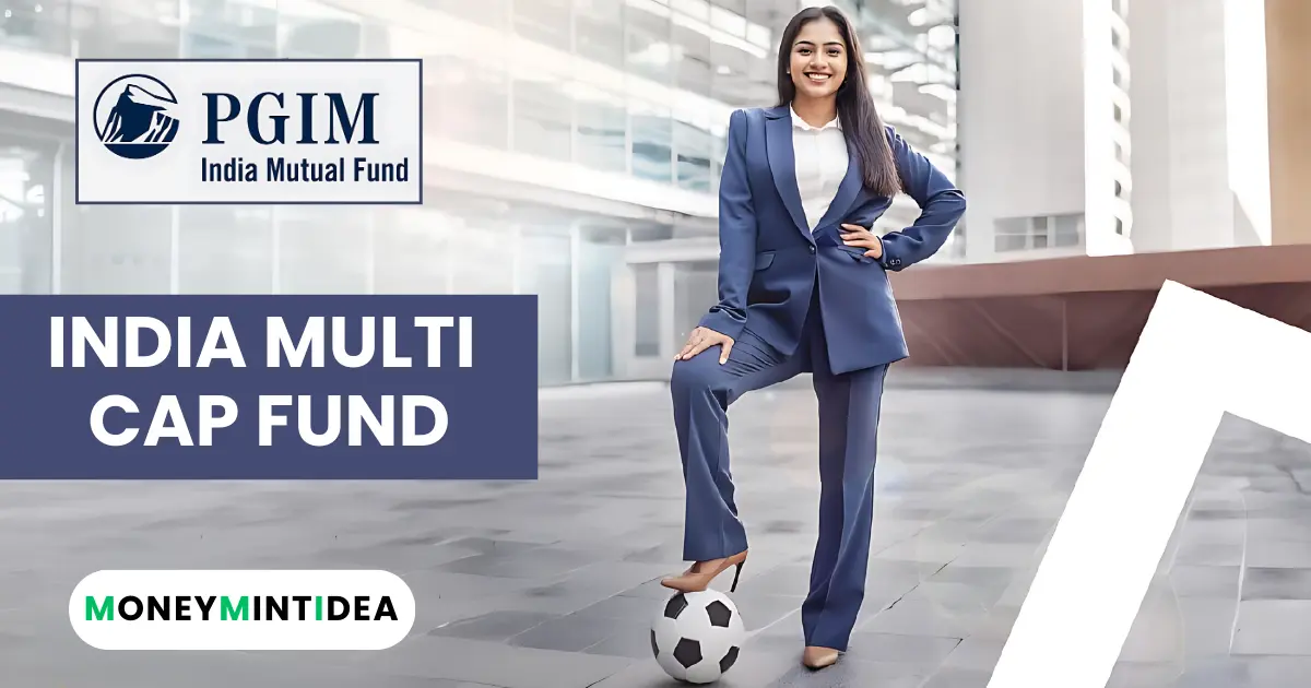 PGIM India Multi Cap Fund Review - Regular Plan